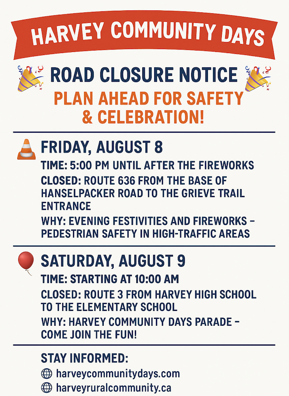 Road Closure Notice (8/8, 8/9) - Harvey Rural Community